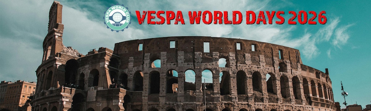 Vespa World Days 2026 a Roma, Italia | Scena Classica Blog Vespa e Lambretta | SIP-Scootershop
